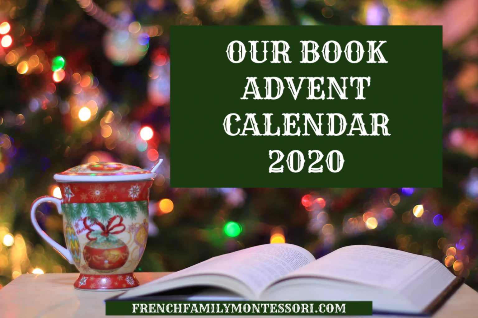 OUR BOOK ADVENT CALENDAR 2020 – French Family Montessori