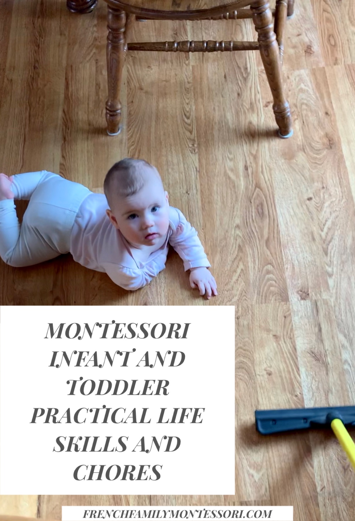 MONTESSORI INFANT AND TODDLER PRACTICAL LIFE SKILLS AND CHORES – French ...