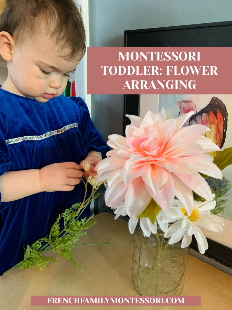 MONTESSORI TODDLER: FLOWER ARRANGING – French Family Montessori